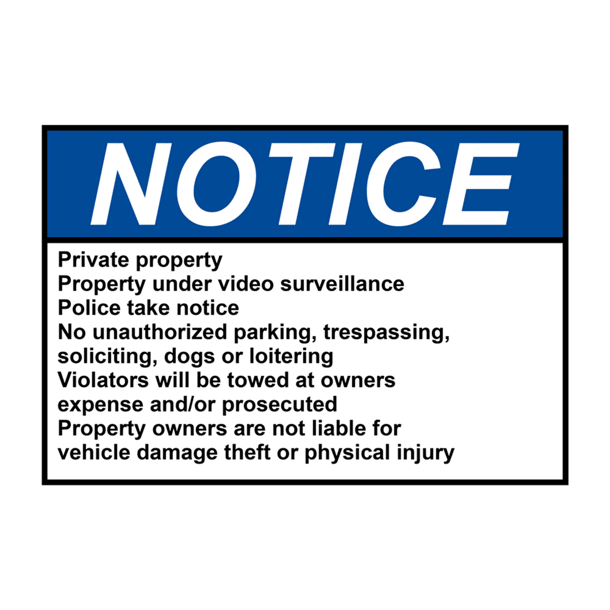 ANSI NOTICE Private property Property under video surveillance Sign ...